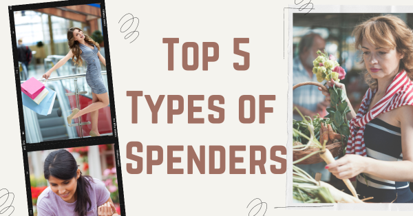 top 5 types of spenders - Newsymom