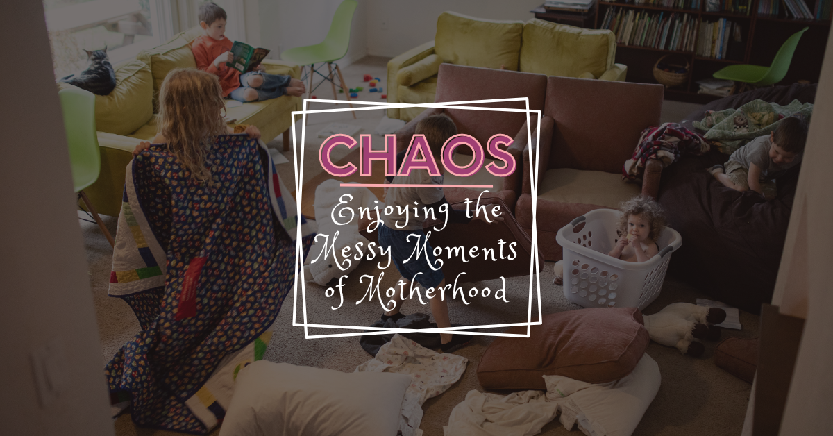 Embrace the Chaos: Enjoying the Messy Moments of Motherhood - Newsymom