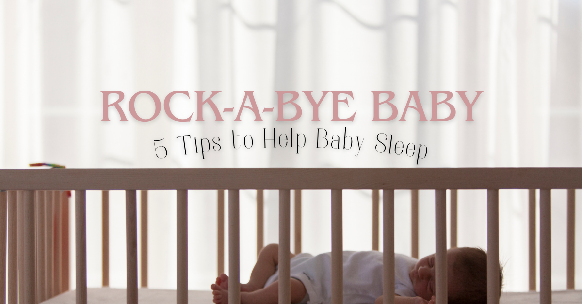Rock-A-Bye Baby - Newsymom